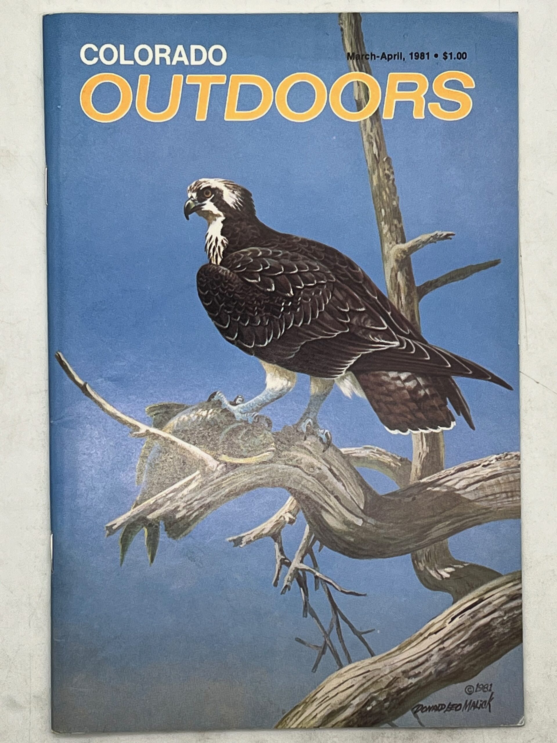Colorado Outdoors Magazine Mar-Apr 1981 Donald Leo Malick Osprey ...